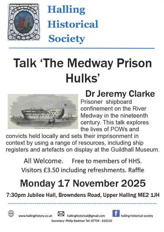 Next Talk: The Medway Prison Hulks, Halling, Rochester : Local News ...