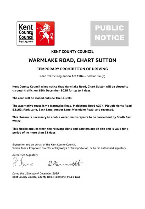 Emergency Road Closure - Warmlake Road - 15 December, Chart Sutton ...